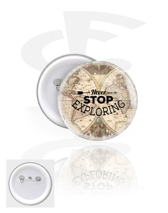 Button with "Never stop exploring" lettering (Tinplate/Plastic) | The ...